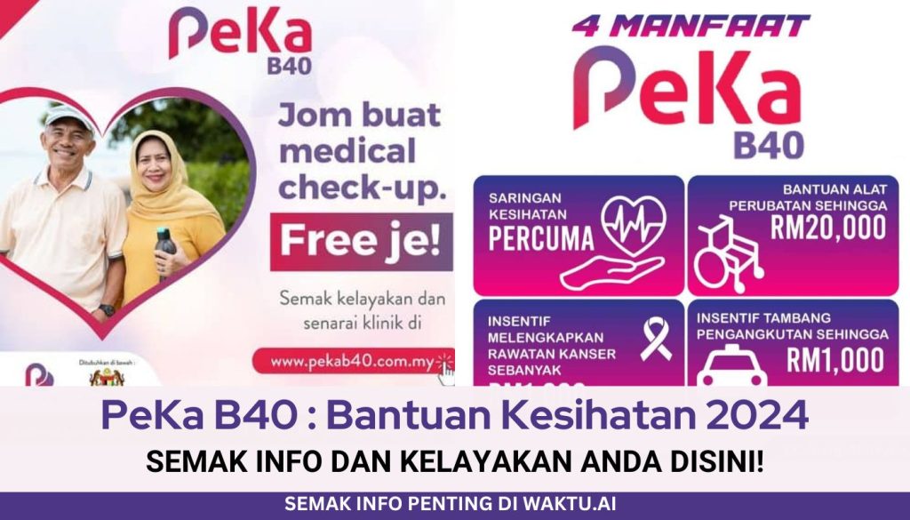 PeKa B40 : Cara Mohon Bantuan Kesihatan 2024