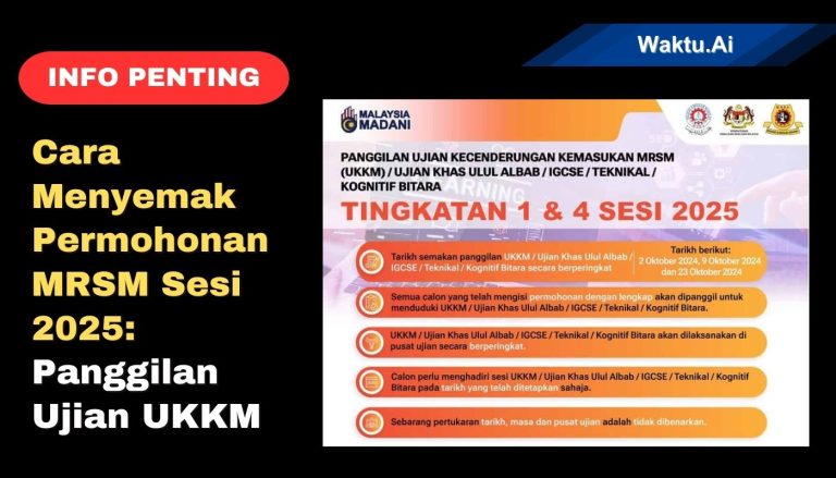 Cara Menyemak Permohonan MRSM Sesi 2025: Panggilan Ujian UKKM