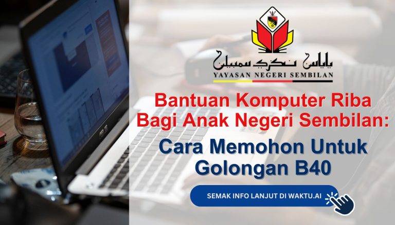 Cara Memohon Bantuan Komputer Riba Bagi Anak Negeri Sembilan Untuk ...